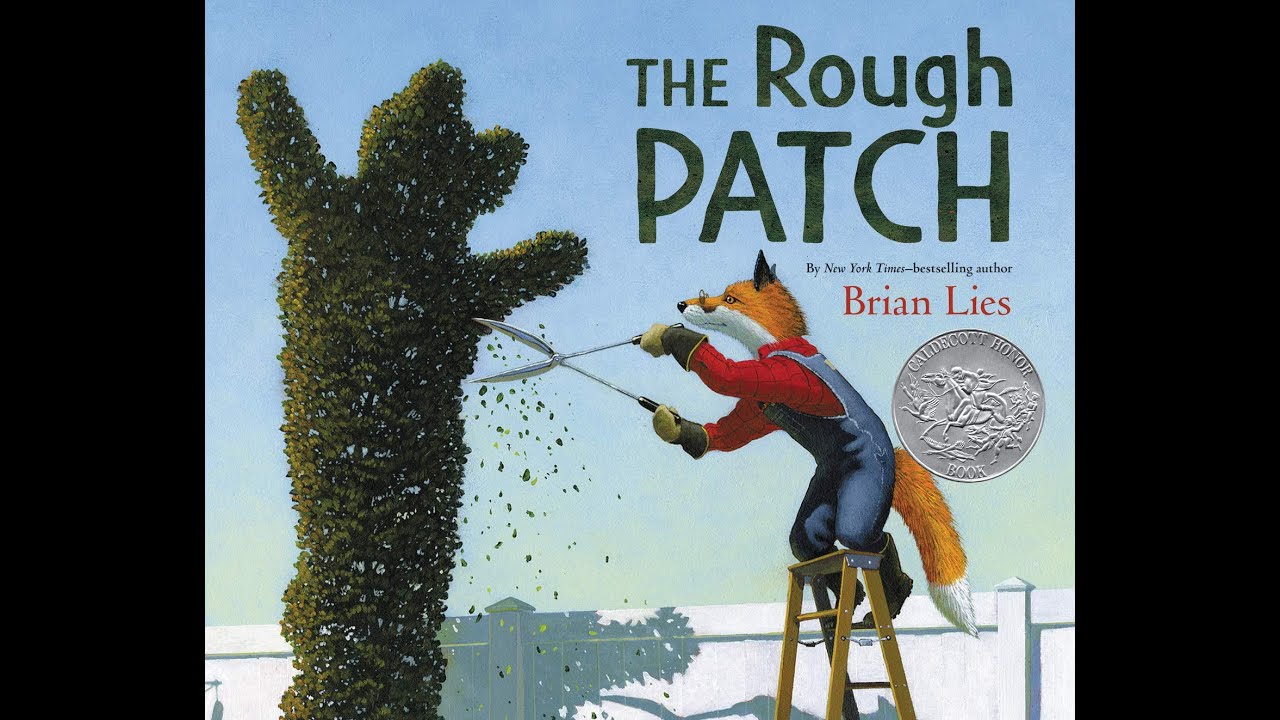 The Rough Patch Read Aloud Youtube