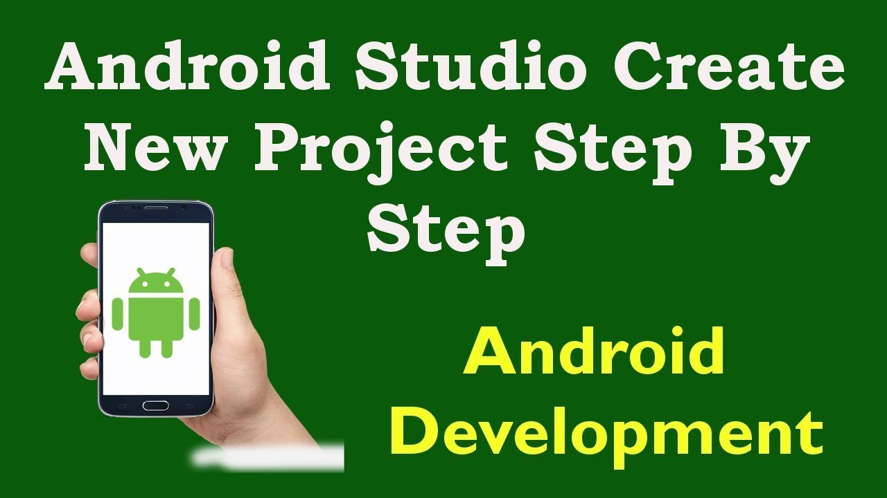 How To Create New Android Studio Project Youtube