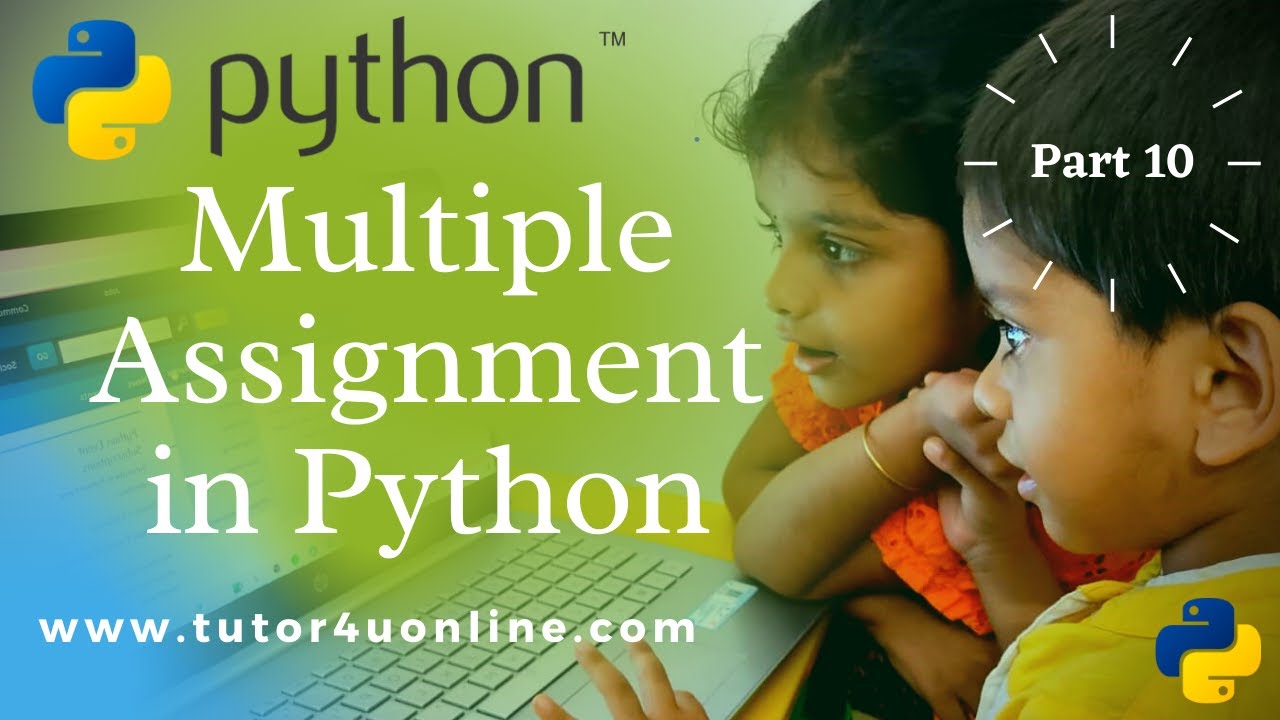 Multiple Assignment In Python Part 10 Python Pythonbasics