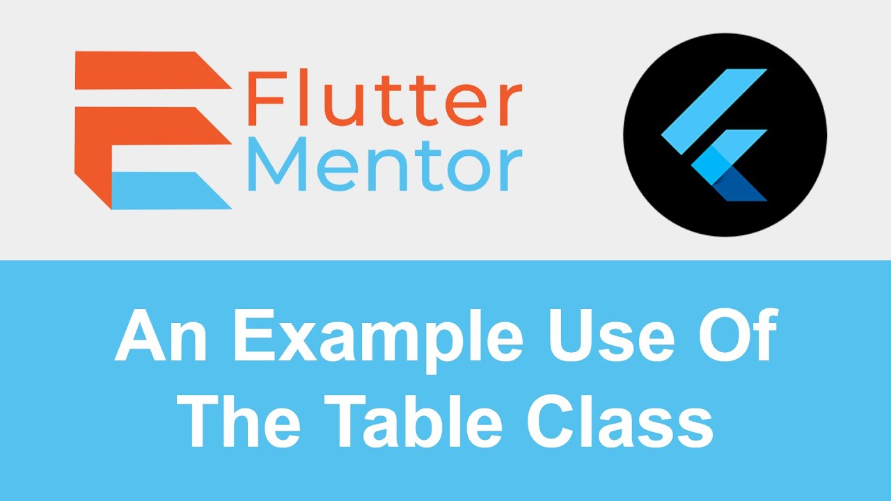 Flutter The Table Class Widget Youtube