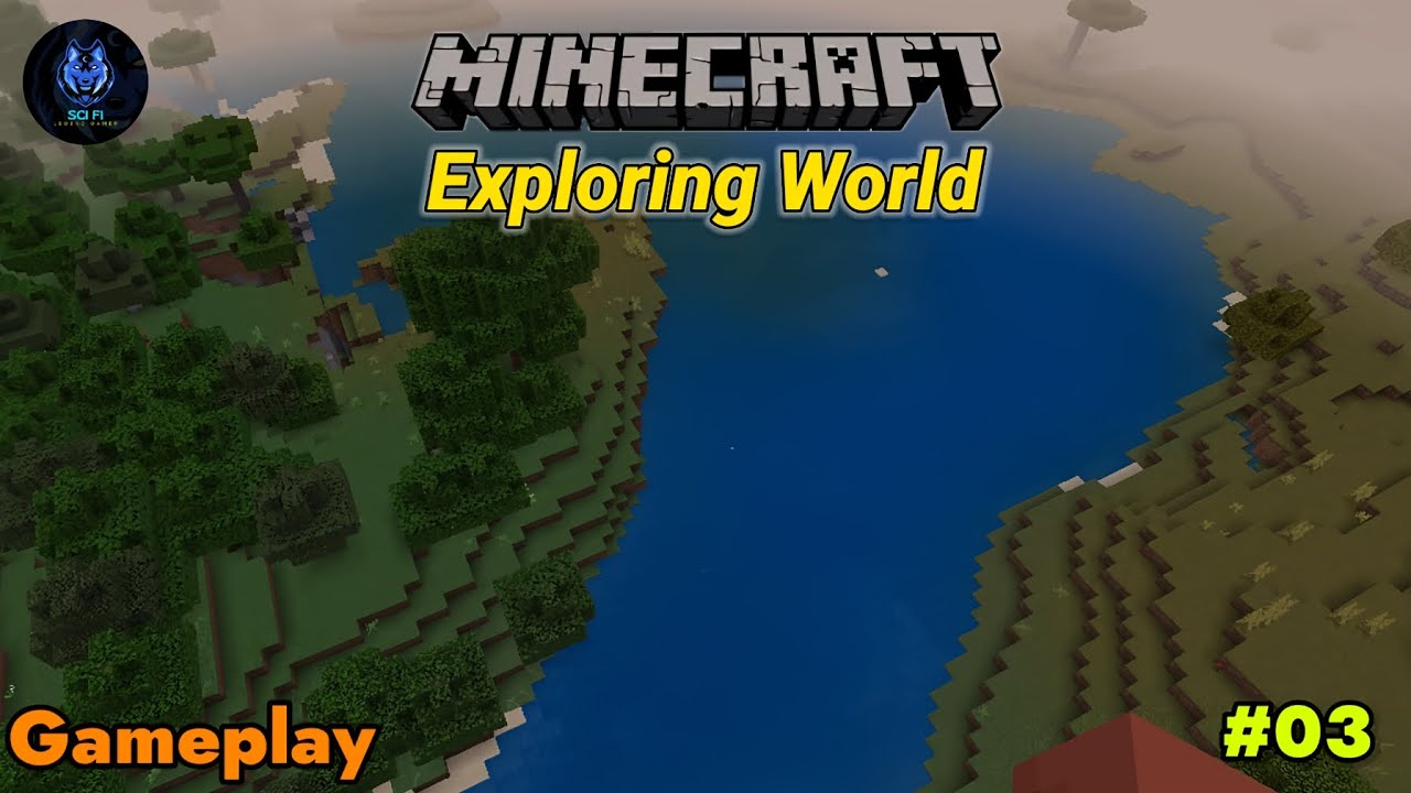Minecraft Exploring The World Episode 03 Gameplay Youtube