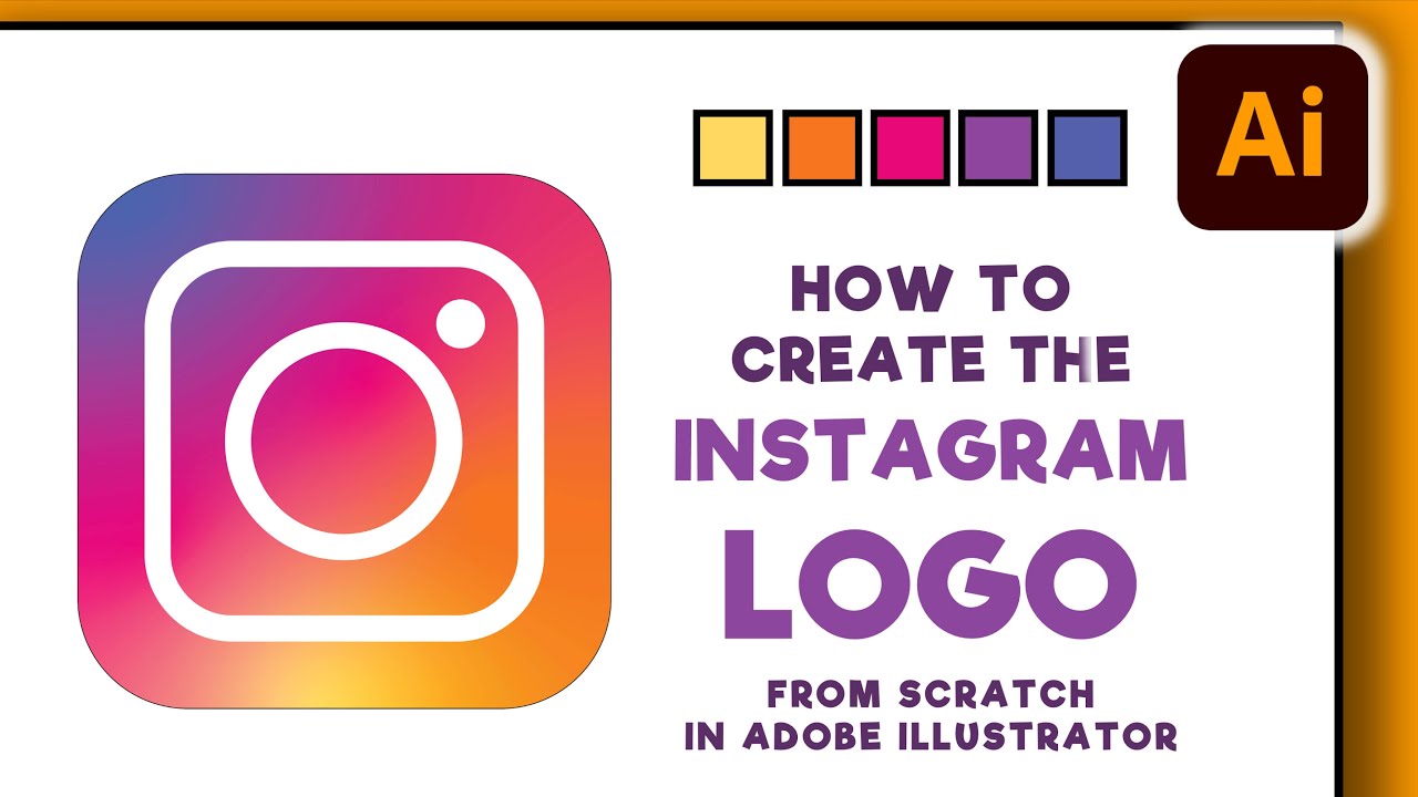 How To Create The Instagram Logo In Adobe Illustrator