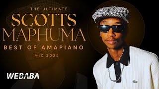 Scotts Maphuma Amapiano 2025 Mix The Best Amapiano Sounds Malumtom ...