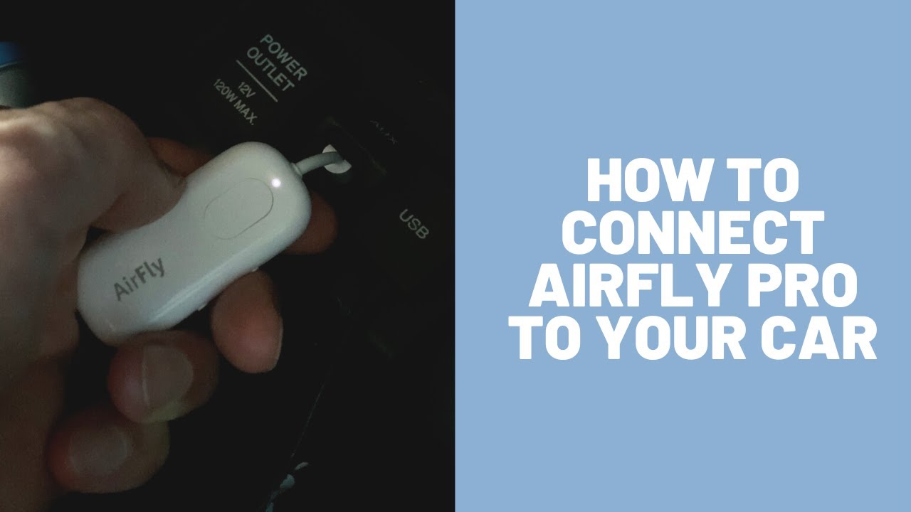 How To Connect Airfly Pro To Your Vehicle Youtube