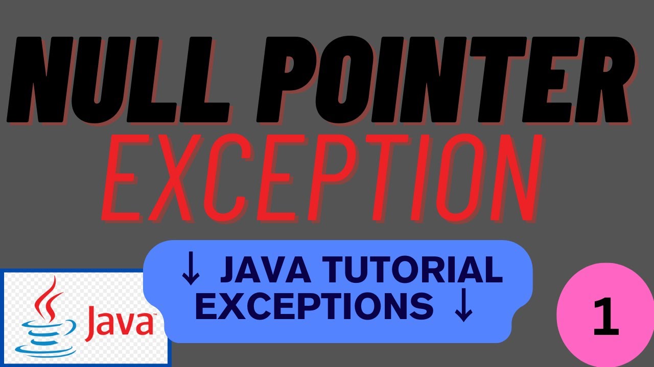 Null Pointer Exception In Java Java Exceptions Kbtutorials Youtube