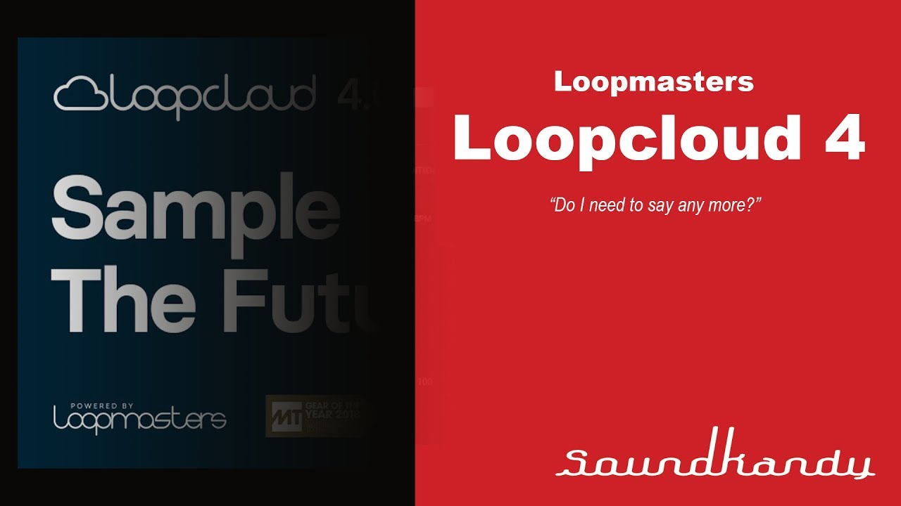 Loopmasters Loopcloud 4 Demo Review Youtube