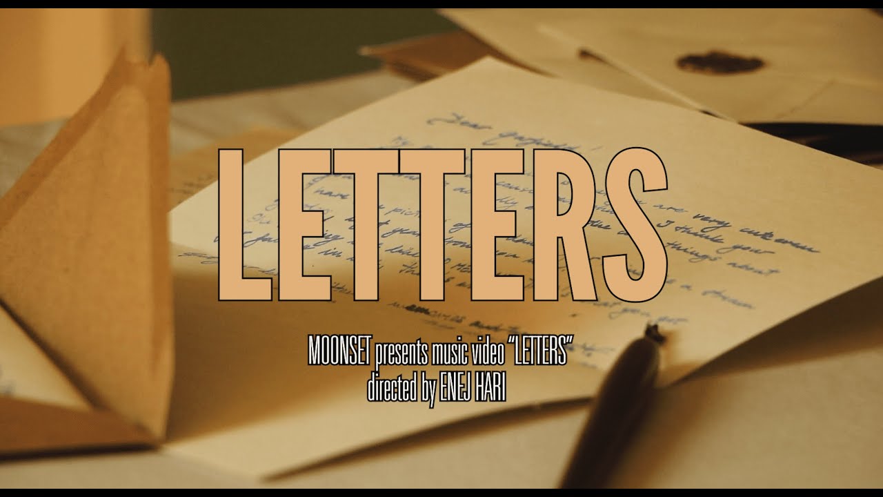 Moonset Letters Official Video Youtube