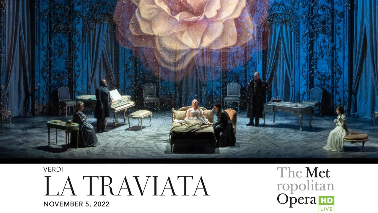The Met Opera Live In Hd Trailer For La Traviata Broadcast At The
