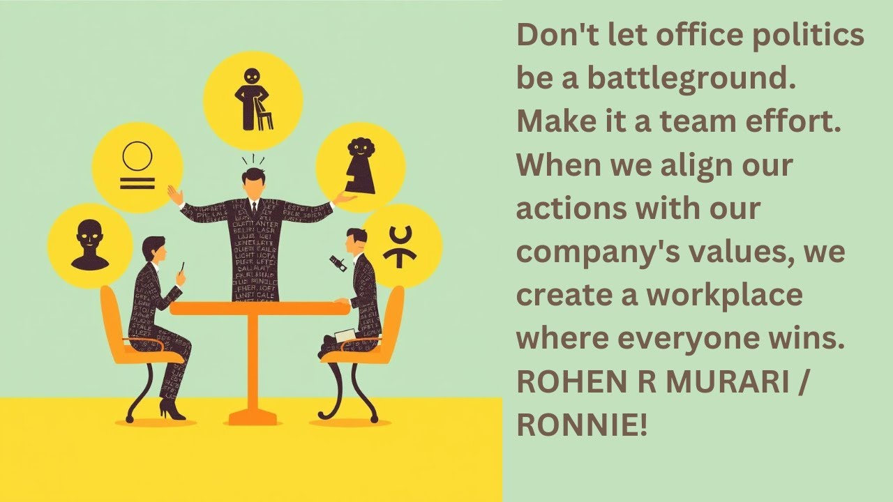 The Impact Of Corporate Values On Office Politics Official