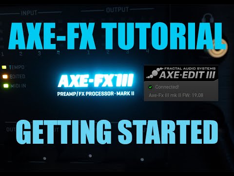 Axe Fx 3 Tutorial Initial Setup Youtube
