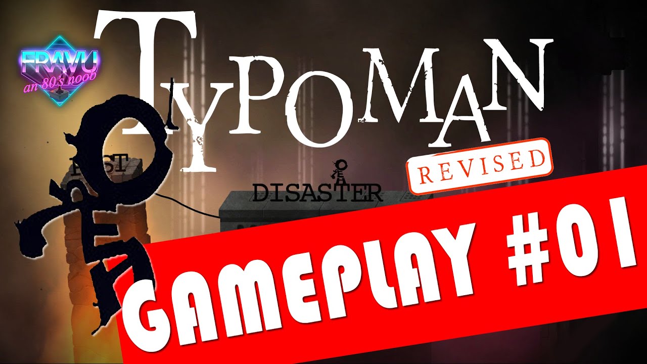 Typoman Revised Gameplay 01 Youtube