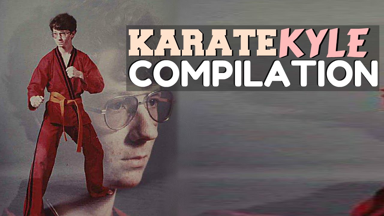 Karate Kyle Compilation Youtube