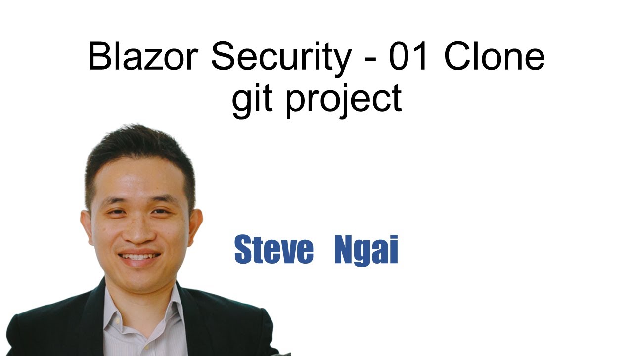 Blazor Security 01 Clone Git Project Youtube
