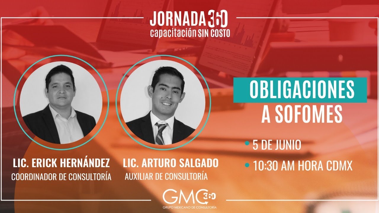 Jornada 360 De Capacitación Obligaciones A Sofomes Youtube
