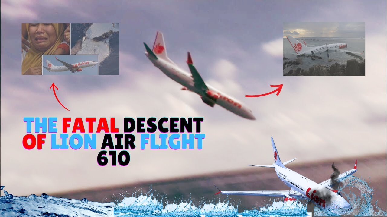 The Fatal Descent Of Lion Air Flight 610 Youtube