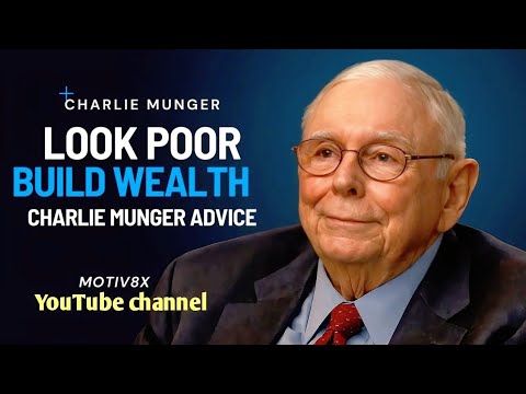 Charlie Munger Why Acting Broke Can Make You Rich Stealth Wealth