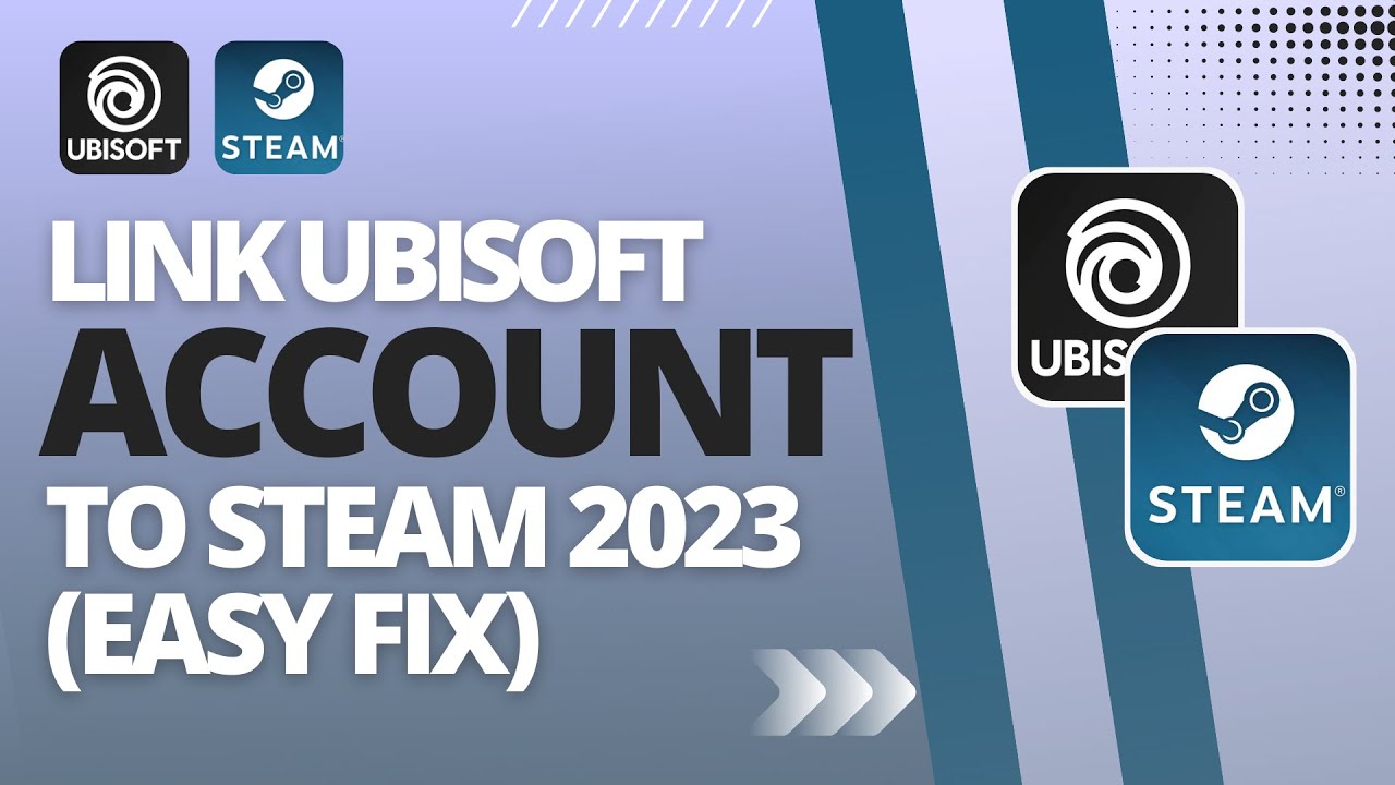 How To Link Ubisoft Account To Steam 2023 Easy Fix Youtube
