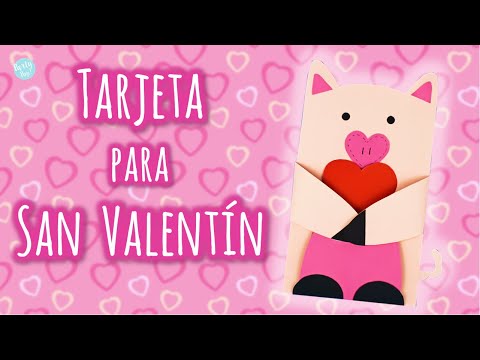 Tarjeta Para San Valentin рџ ћ Partypop Diy