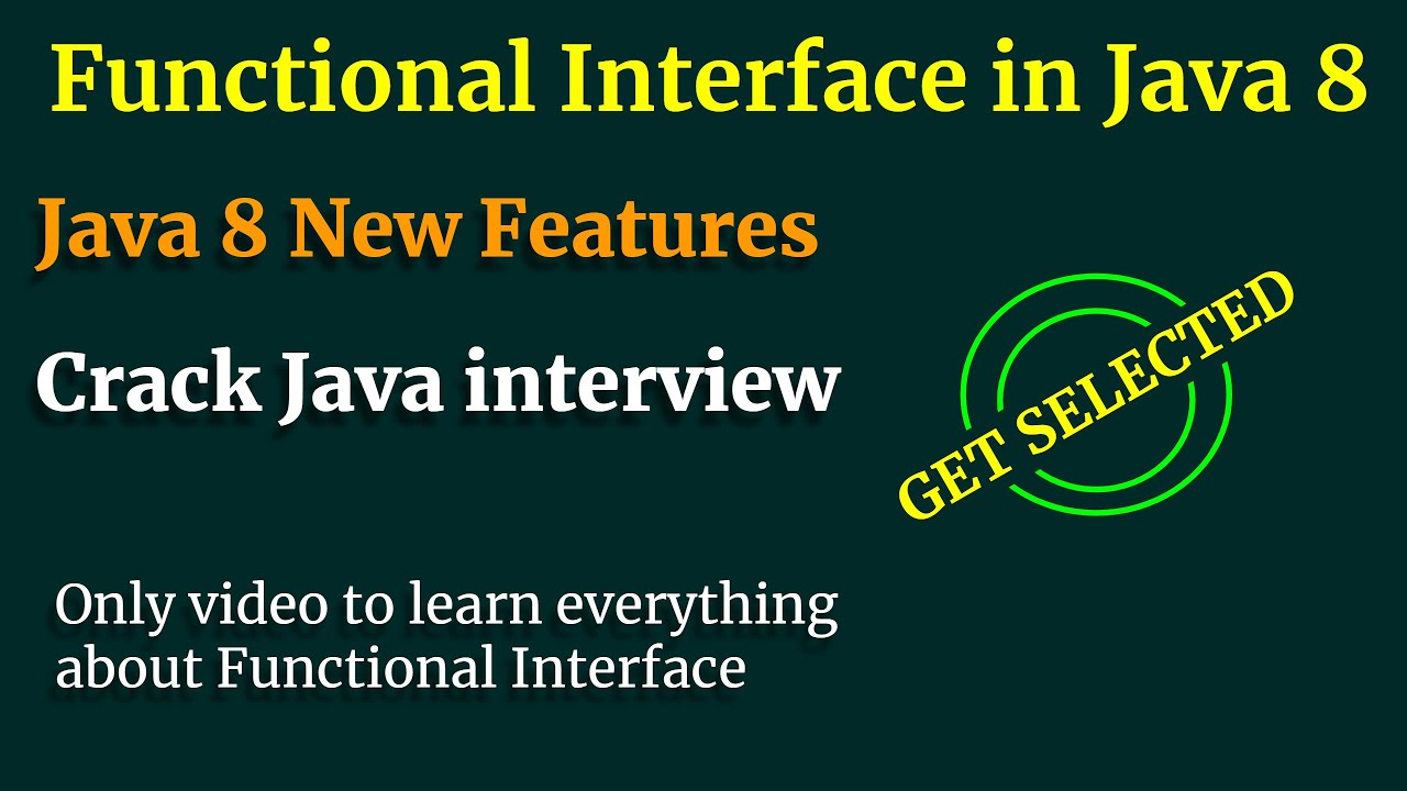Functional Interface In Java8 Explained Java Interview Questions And