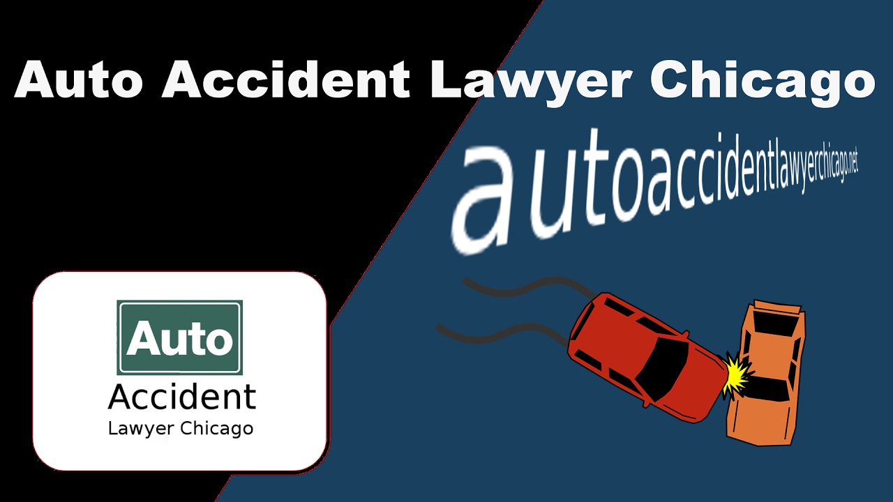 Car Accident Attorney Chicago Youtube