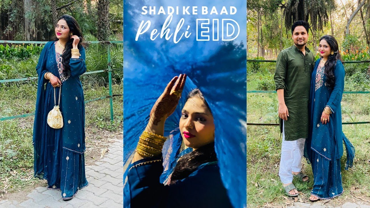 Shadi Ke Bad Pehli Eid Vlog Youtube