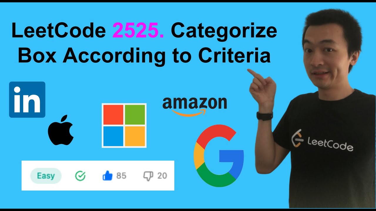 Leetcode 2525 Categorize Box According To Criteria Interview Prep Ep