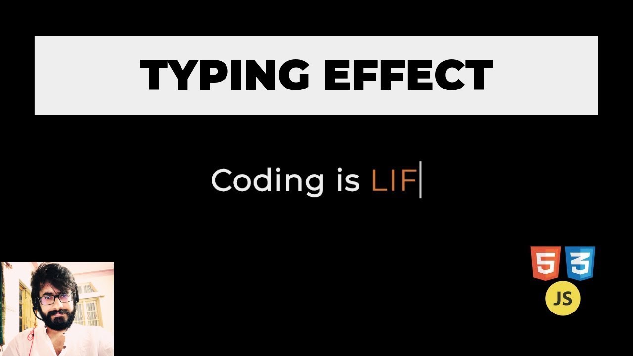 5 Type Writer Effect Using Html Css Javascript Youtube