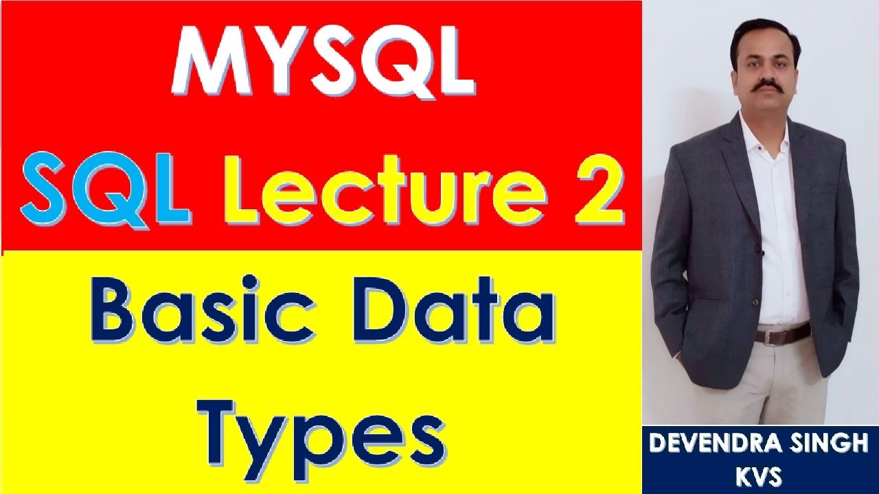 Mysql Basic Data Types Lecture 2 Youtube
