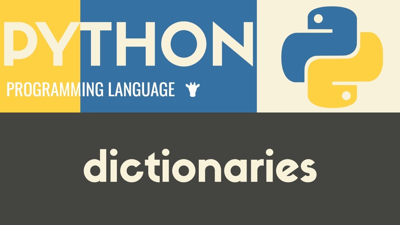 Dictionaries Python Tutorial 19 Youtube