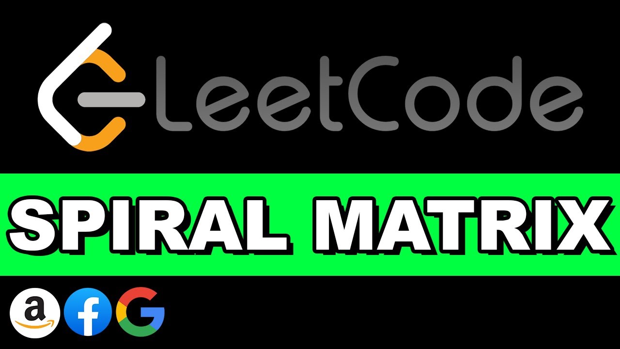 Leetcode Spiral Matrix Insane One Liner Youtube