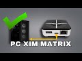 How To Set Up Xim Matrix On Pc Go To My Discord For The Confide Siege ...