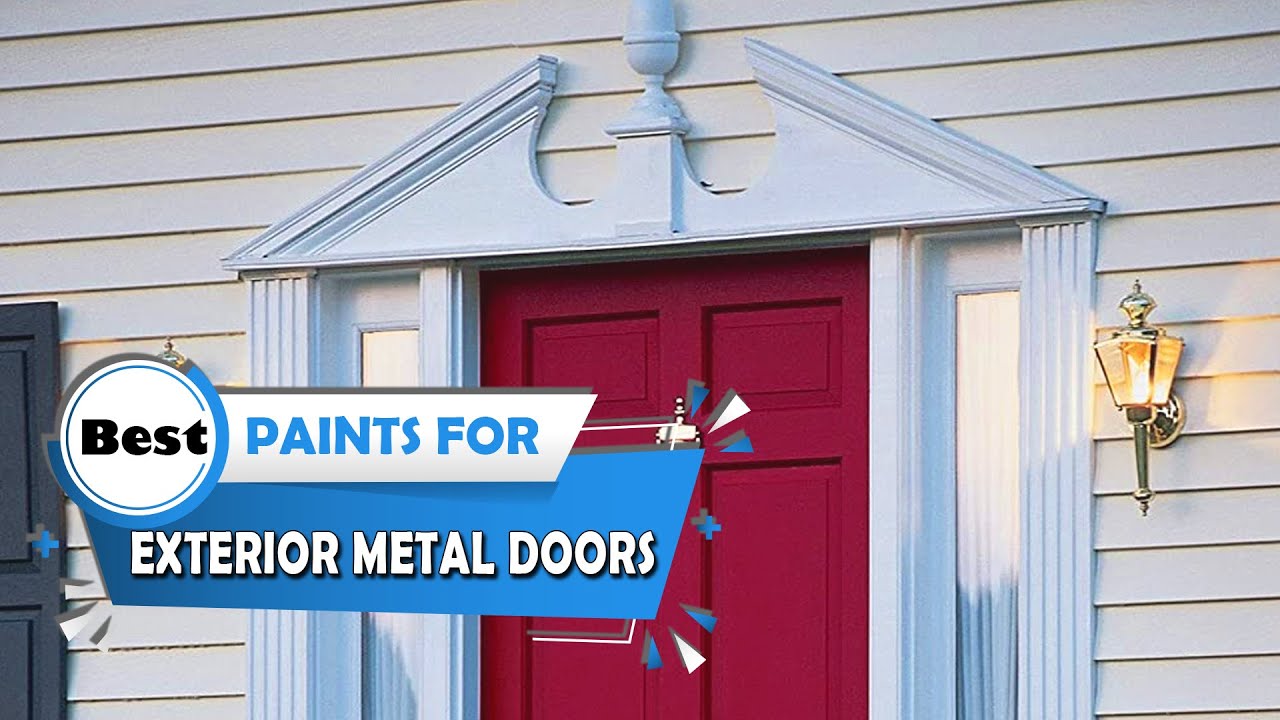 How To Paint A Metal Exterior Door The Tube