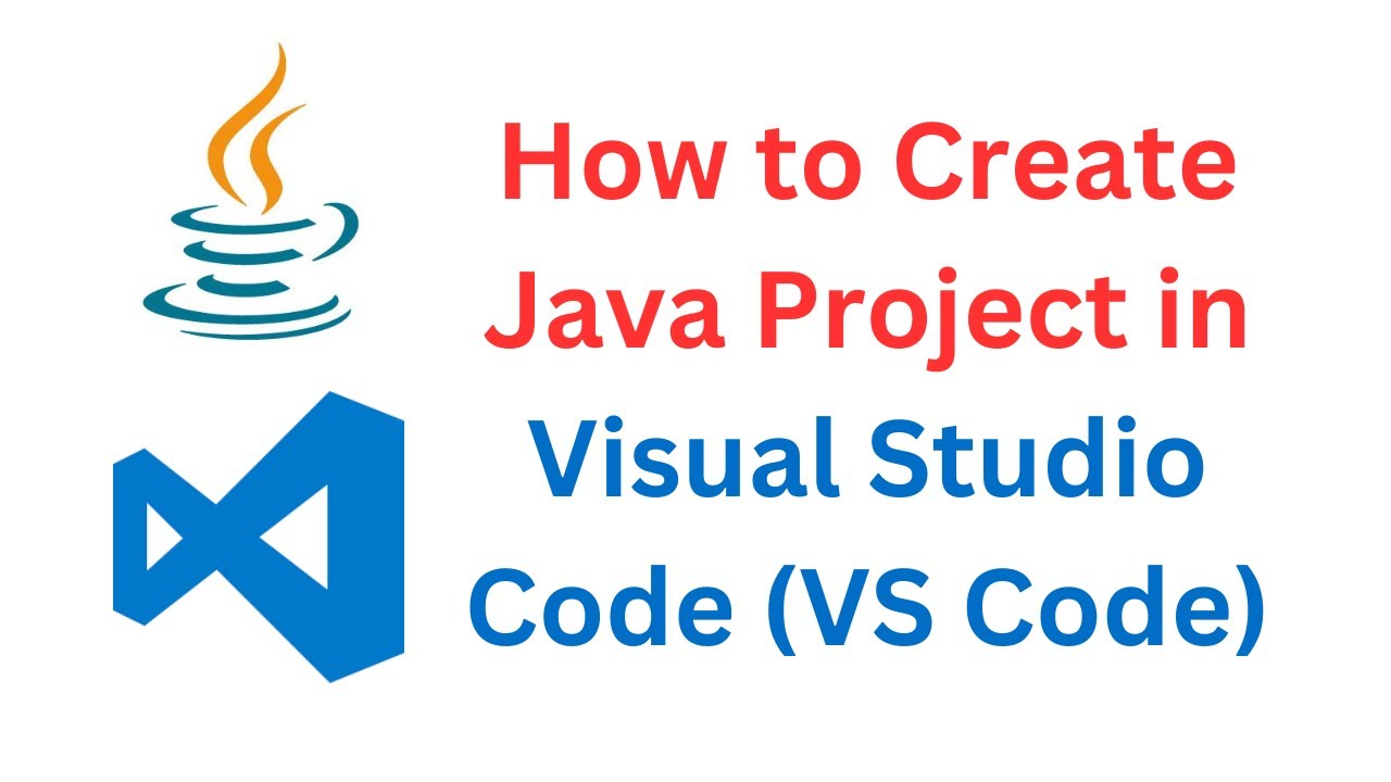 How To Create Java Project In Visual Studio Code Vs Code Youtube