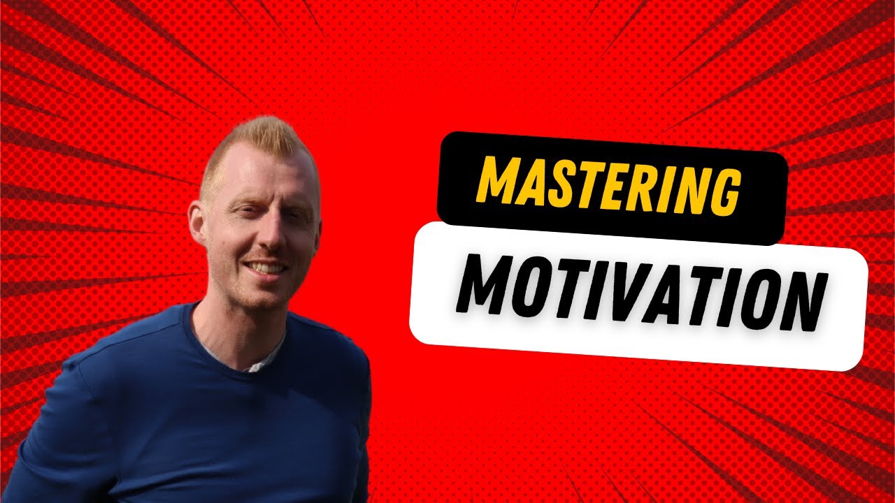 Mastering Motivation Youtube