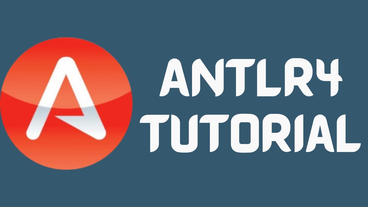 Antlr4 Tutorial عربى Youtube