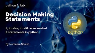 Decision Making Statements In Python If If Else If Elif Ladder And