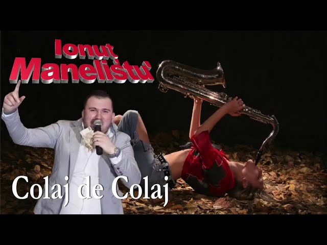 Ionut Manelistu, Colaj de Colaj Cu Cele Mai Tari Manele