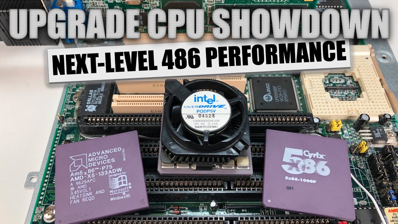 The 486 Upgrade Cpu Showdown Youtube
