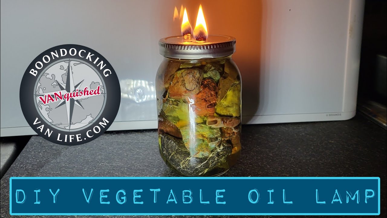 Diy Vegetable Oil Lamp Lantern Vanlife Youtube