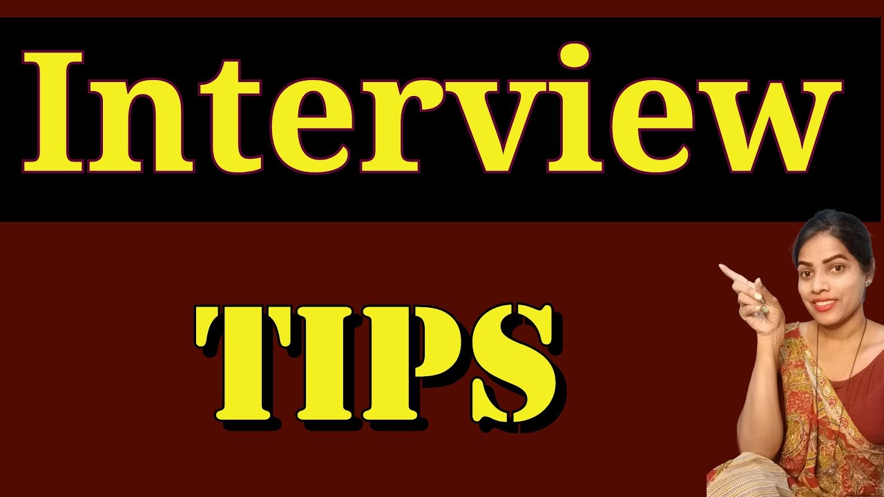 Interview Tips Youtube
