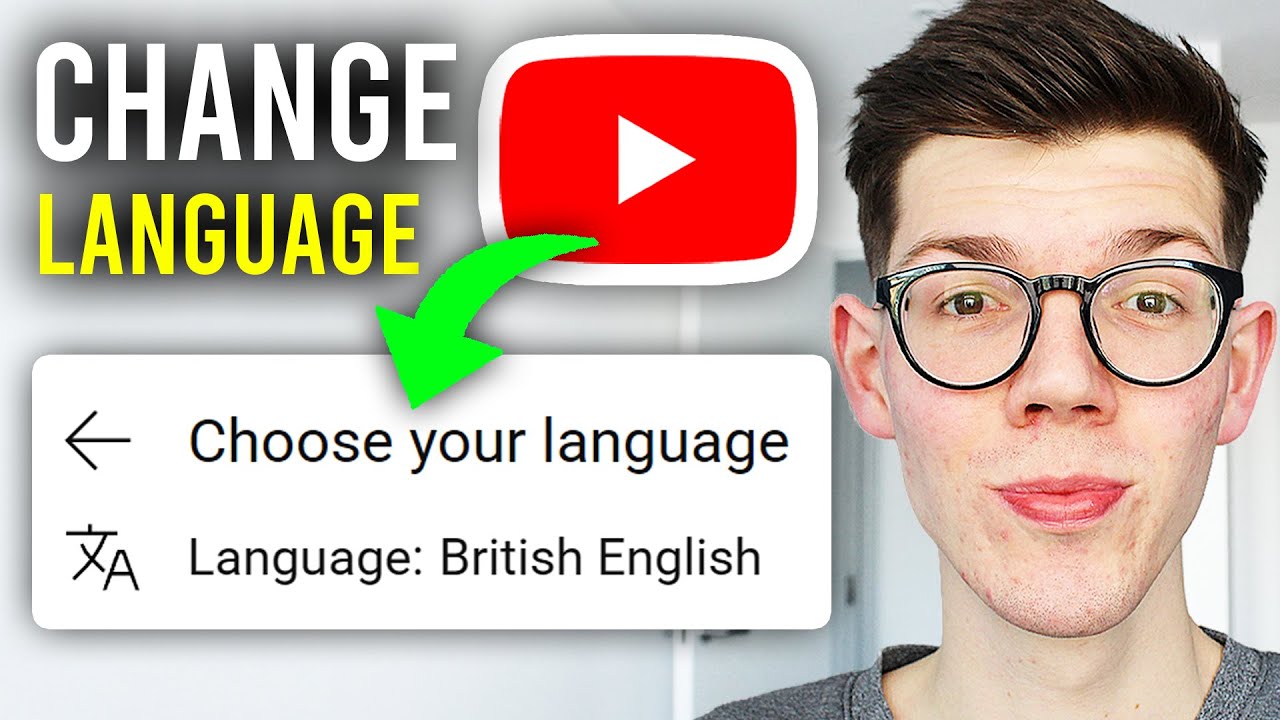 How To Change Youtube Language Settings Full Guide Youtube
