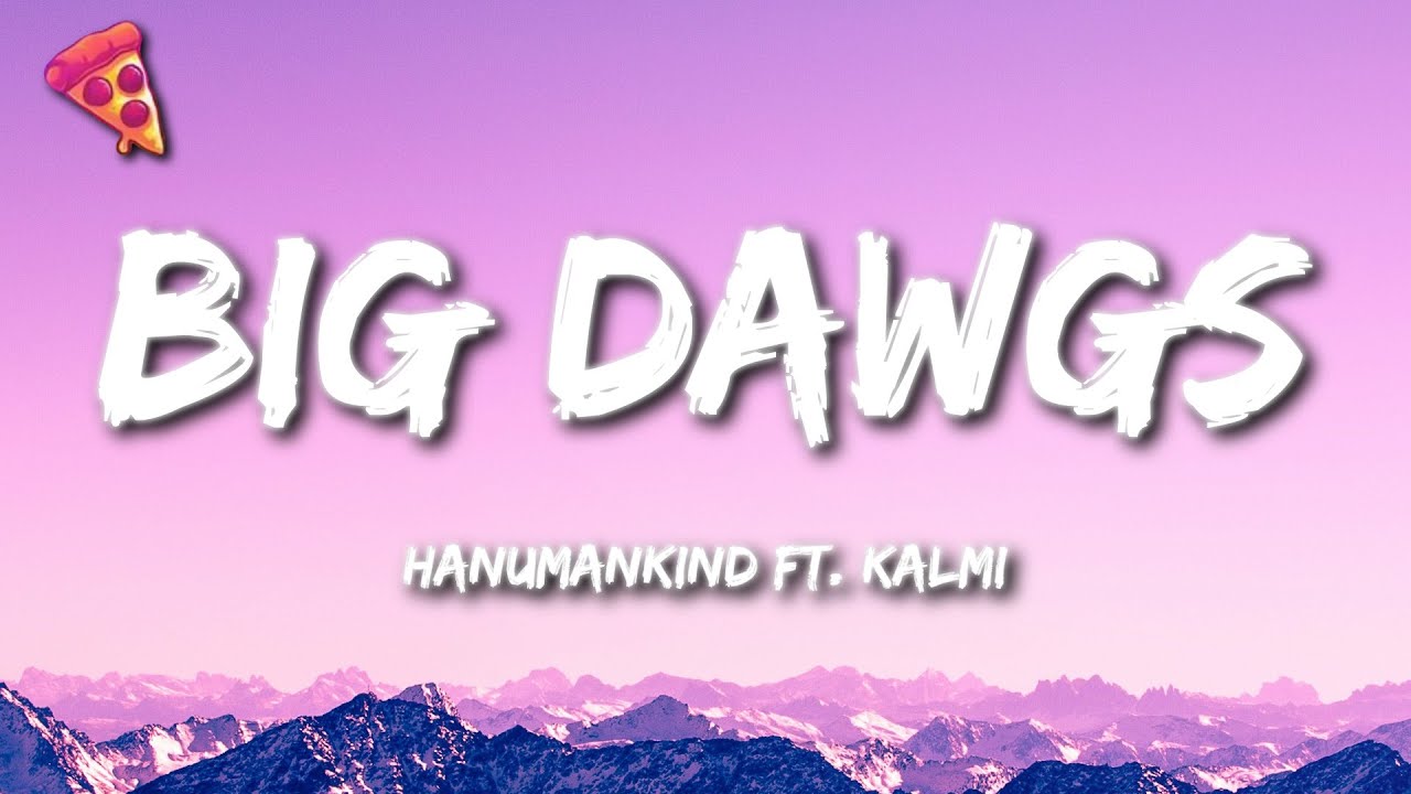 Hanumankind Ft Kalmi Big Dawgs Youtube