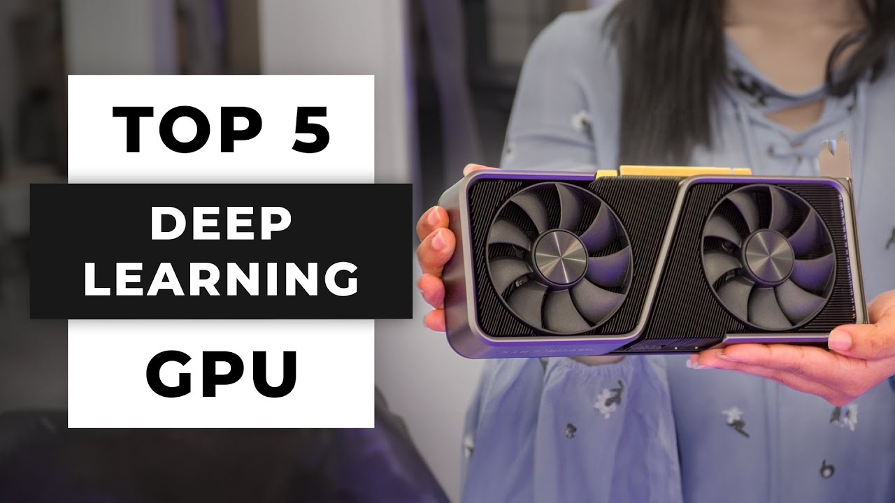 Top 5 Best Nvidia Gpu For Ai Deep Learning 2024 Youtube