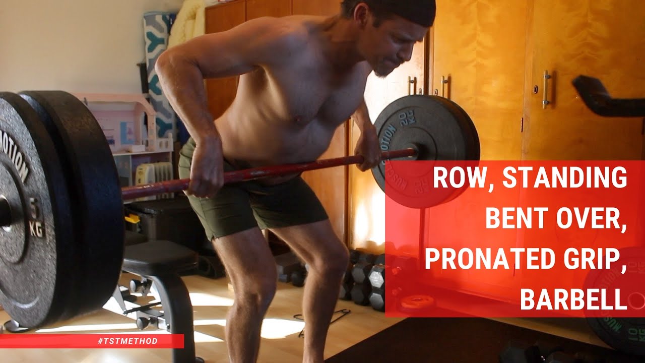 Row Standing Bent Over Pronated Grip Barbell Youtube