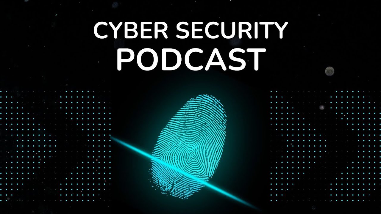 Cyber Security Podcast Youtube