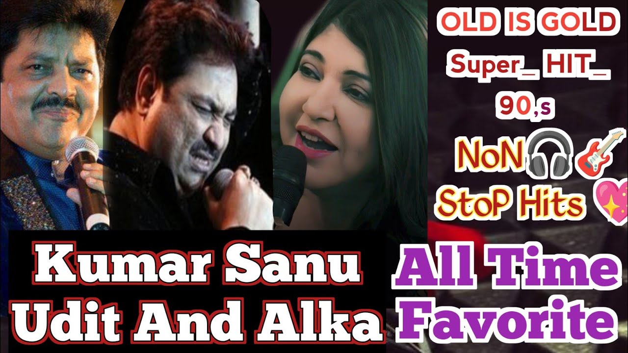 Golden Hits Time Tested Musical Treasures Evergreen Songs Kumar Sanu