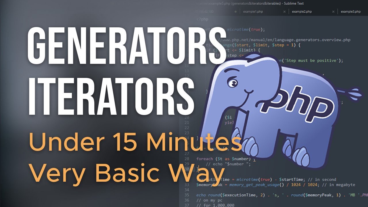 Php Tutorial Generators And Iterators Quick Guide Youtube