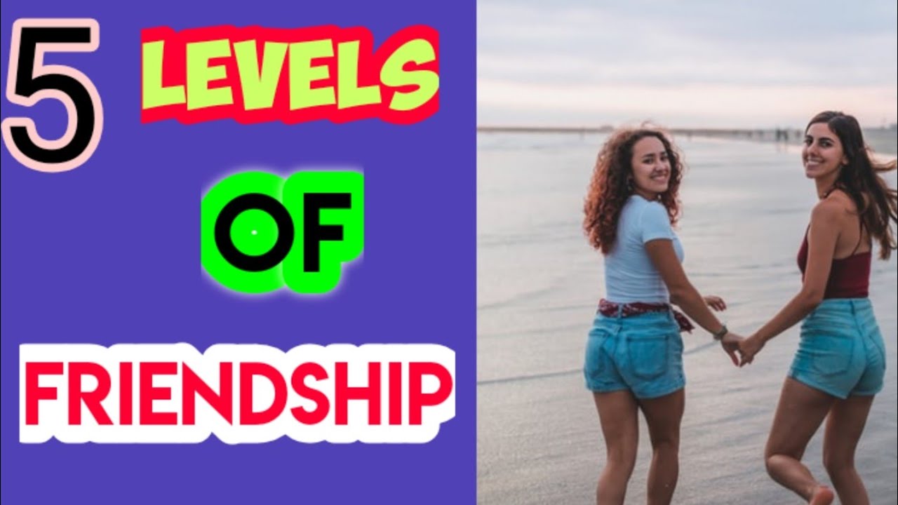 5 Levels Of Friendship Enjoylifeqatar Youtube