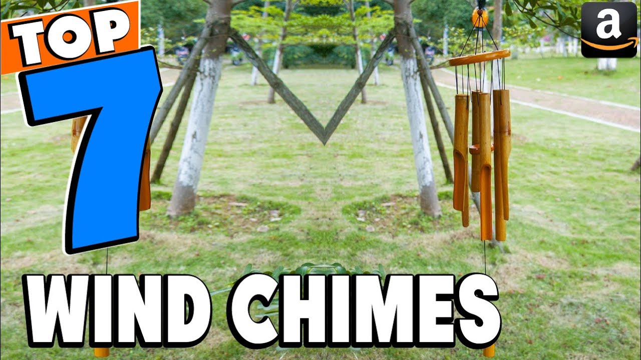 Top 5 Best Wind Chimes Review In 2026 Youtube