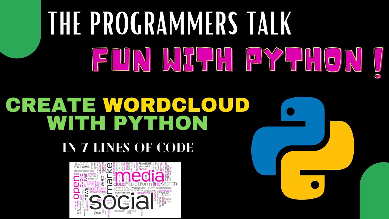 Create Word Cloud With Python Fun With Python The Programmers Talk